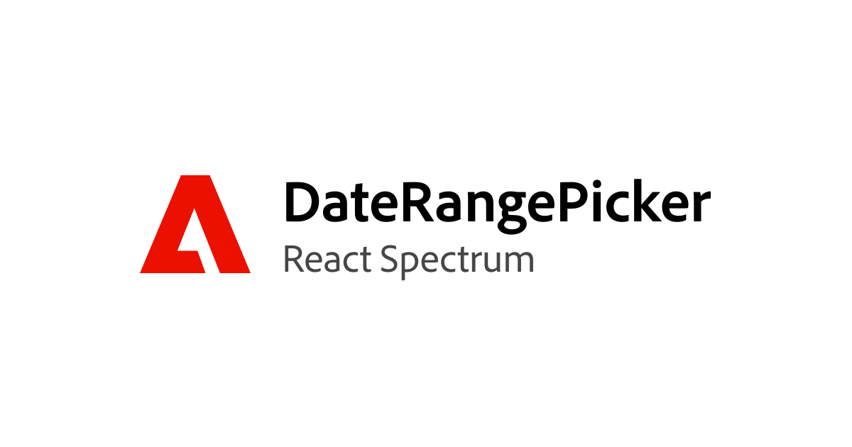 DateRangePicker | React Spectrum