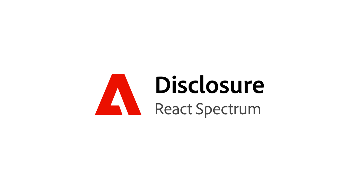 Disclosure | React Spectrum