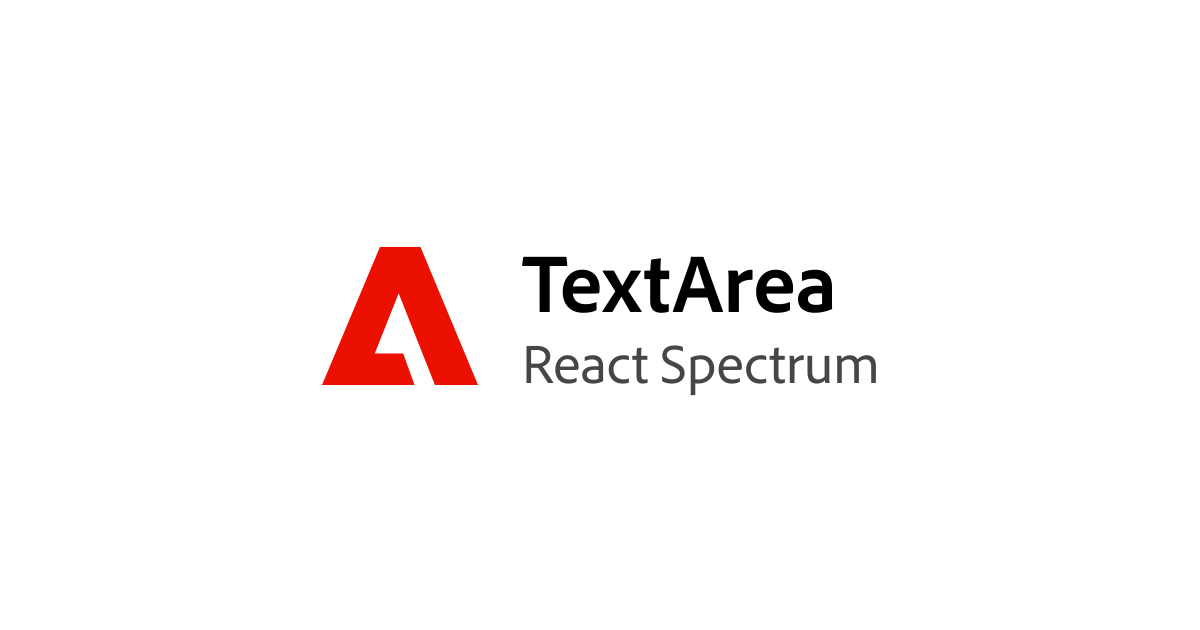 TextArea | React Spectrum
