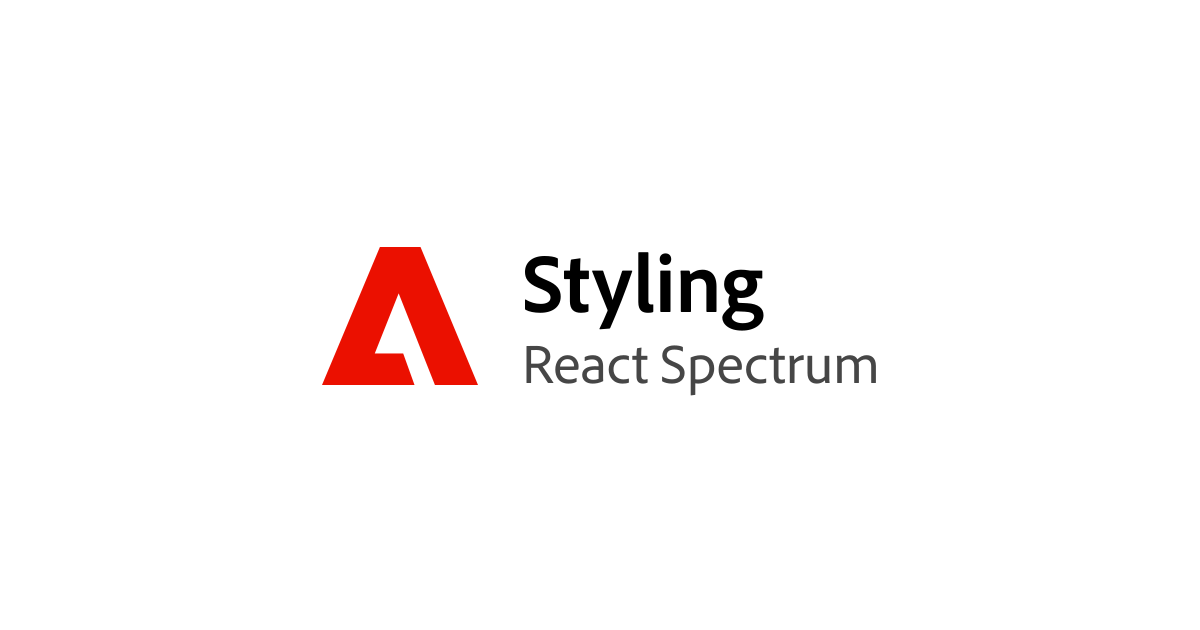 Styling | React Spectrum